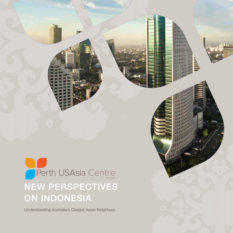 New Perspectives on Indonesia – Perth USAsia Centre