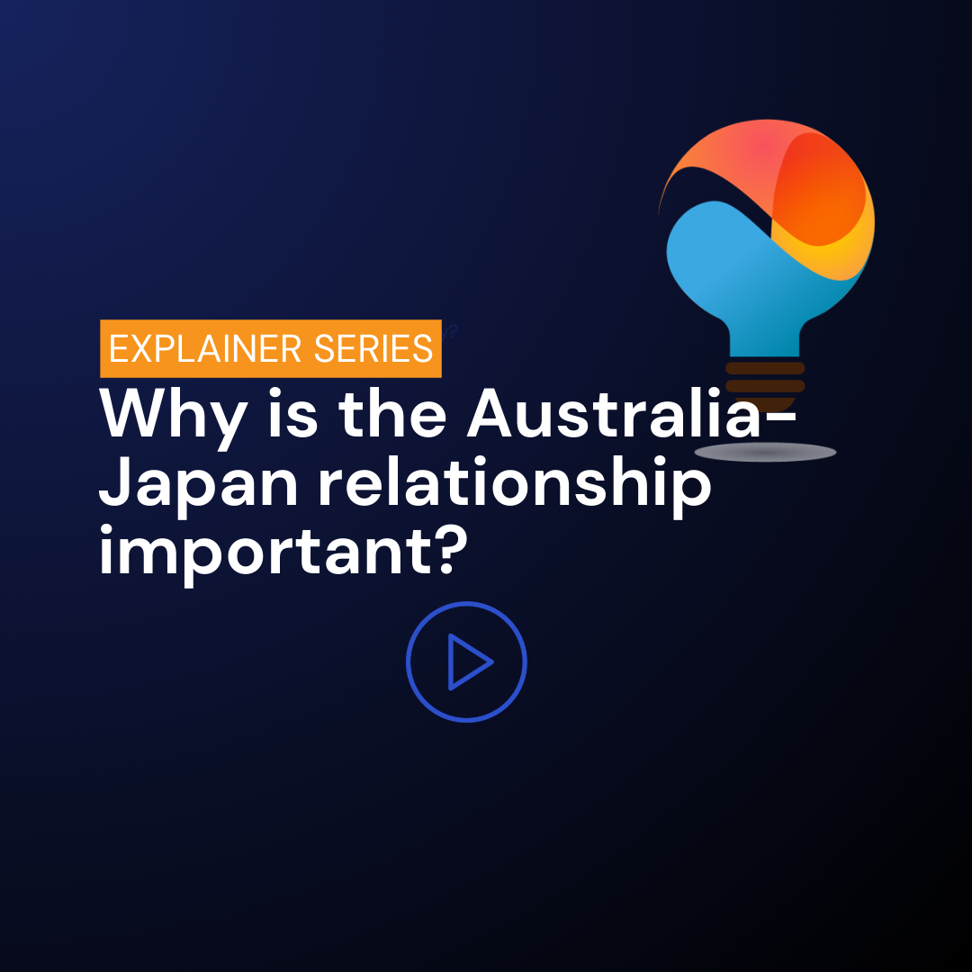 Why is the Australia-Japan relationship important? – Perth USAsia Centre